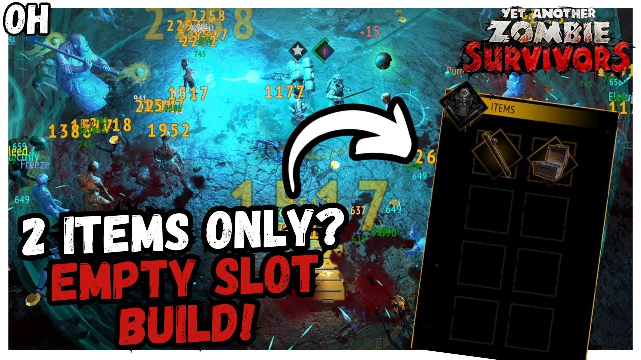 2 Items Only! Empty Slot Build! Yet Another Zombie Survivors! - YouTube