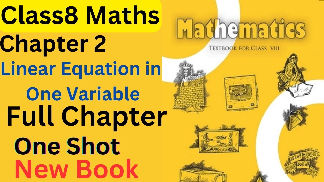 Class8 Maths Chapter 2 Linear Equation in One Variable Full Chapter One ...