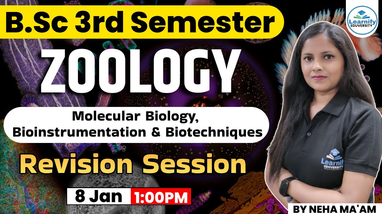 B.Sc 3rd Sem Zoology || Molecular Biology, Bioinstrumentation ...