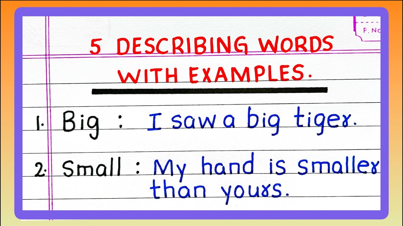 5 | Five DESCRIBING WORDS | in English | DESCRIBING WORDS WITH EXAMPLES ...