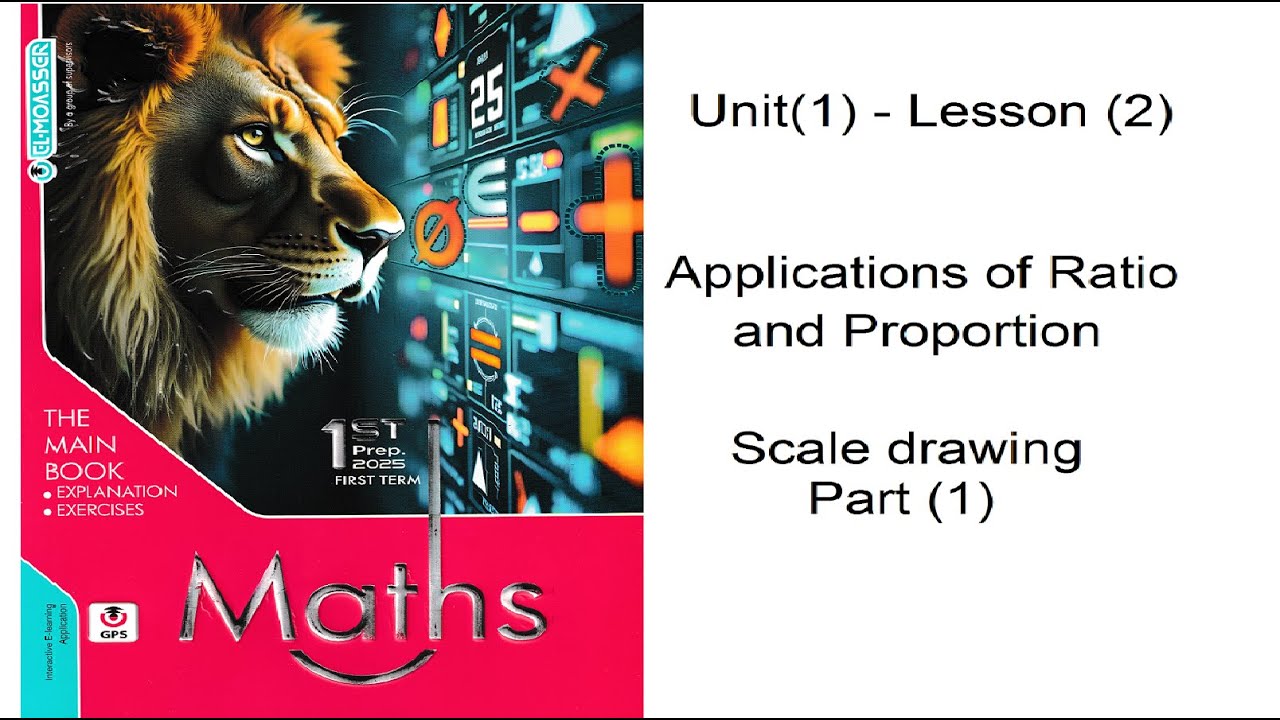 Prep (1): Unit(1) - Lesson (2) - Scale drawing - solving exercises part ...