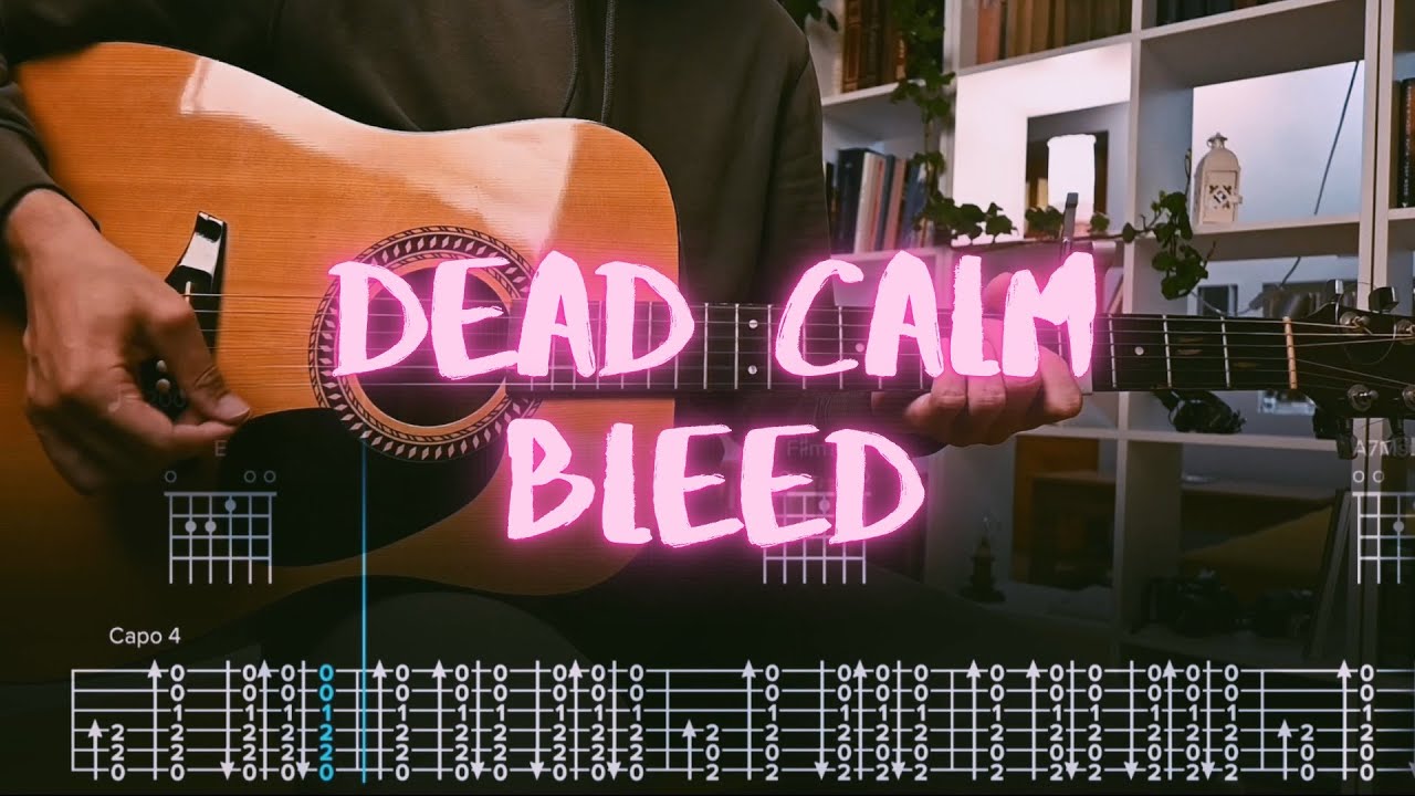 Bleed Dead Calm Сover / Guitar Tab / Lesson / Tutorial Chords - Chordify