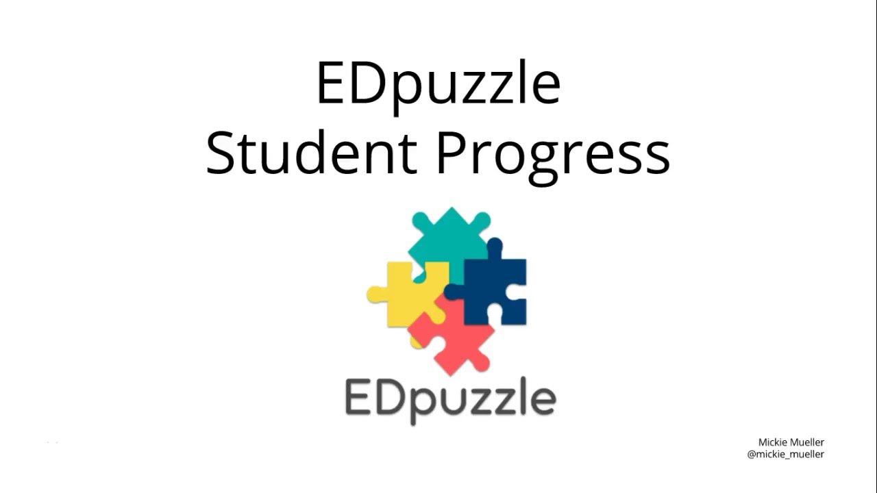 Student Progress in EDpuzzle - YouTube