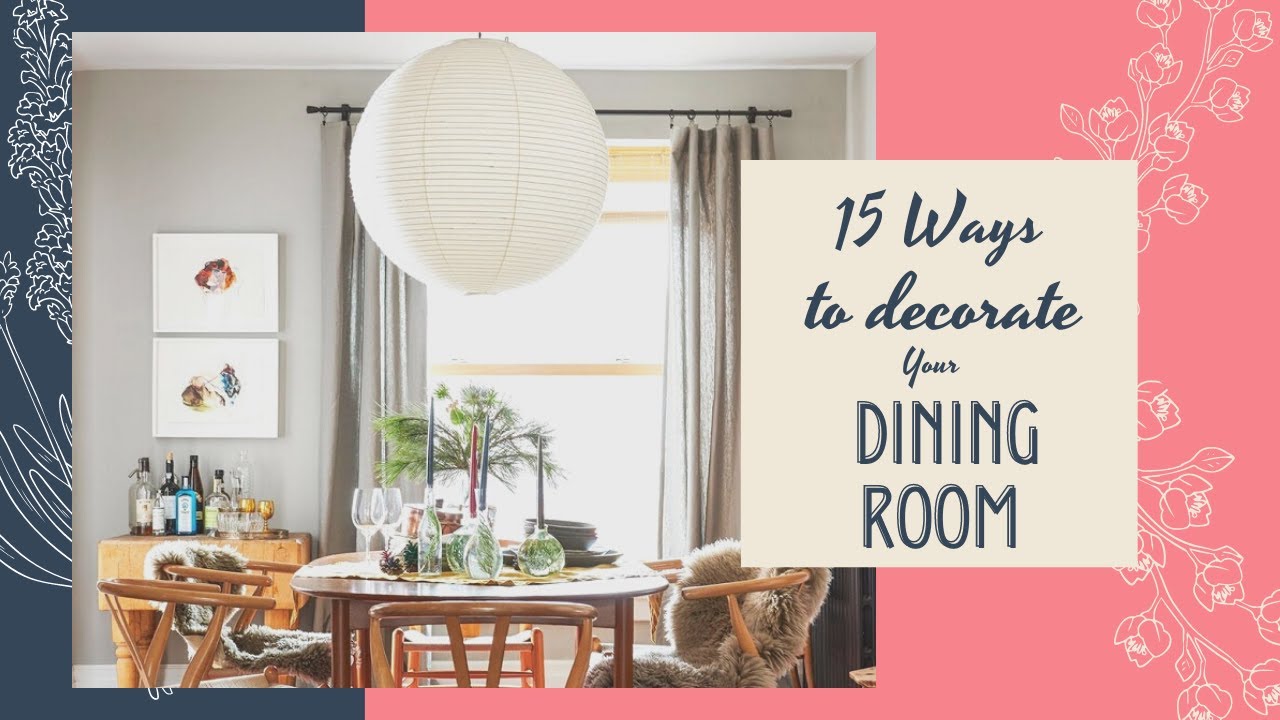 Dining Room Decorating Ideas India | 15 Dining Room Ideas To Try - YouTube