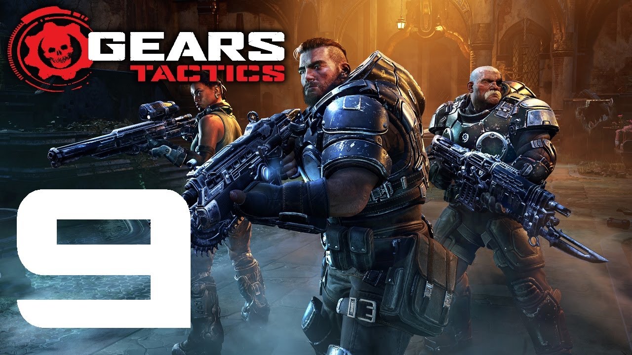 Bailey Plays Gears Tactics (9) - YouTube