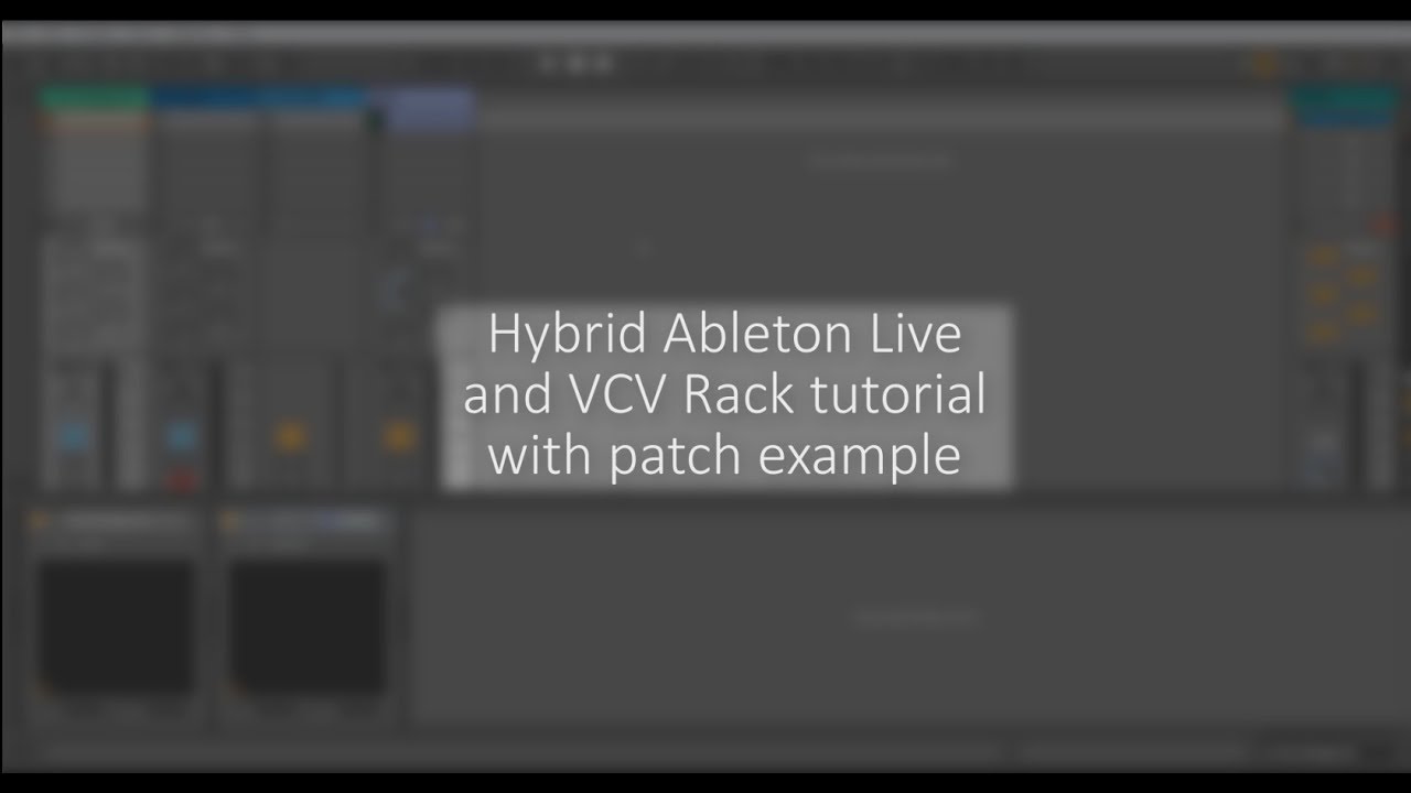 VCV Rack | Ableton Live - workflow with a patch example - YouTube