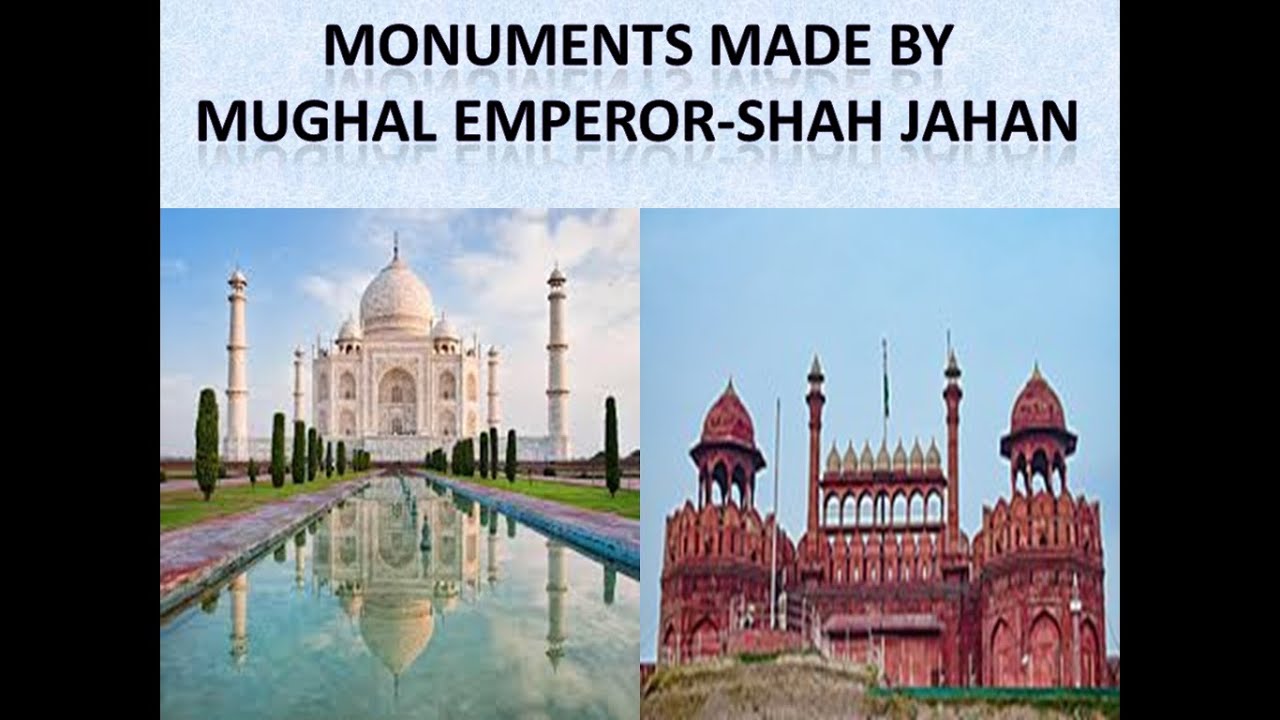 Important Monuments Made By Mughal Emperor- Shah Jahan - YouTube