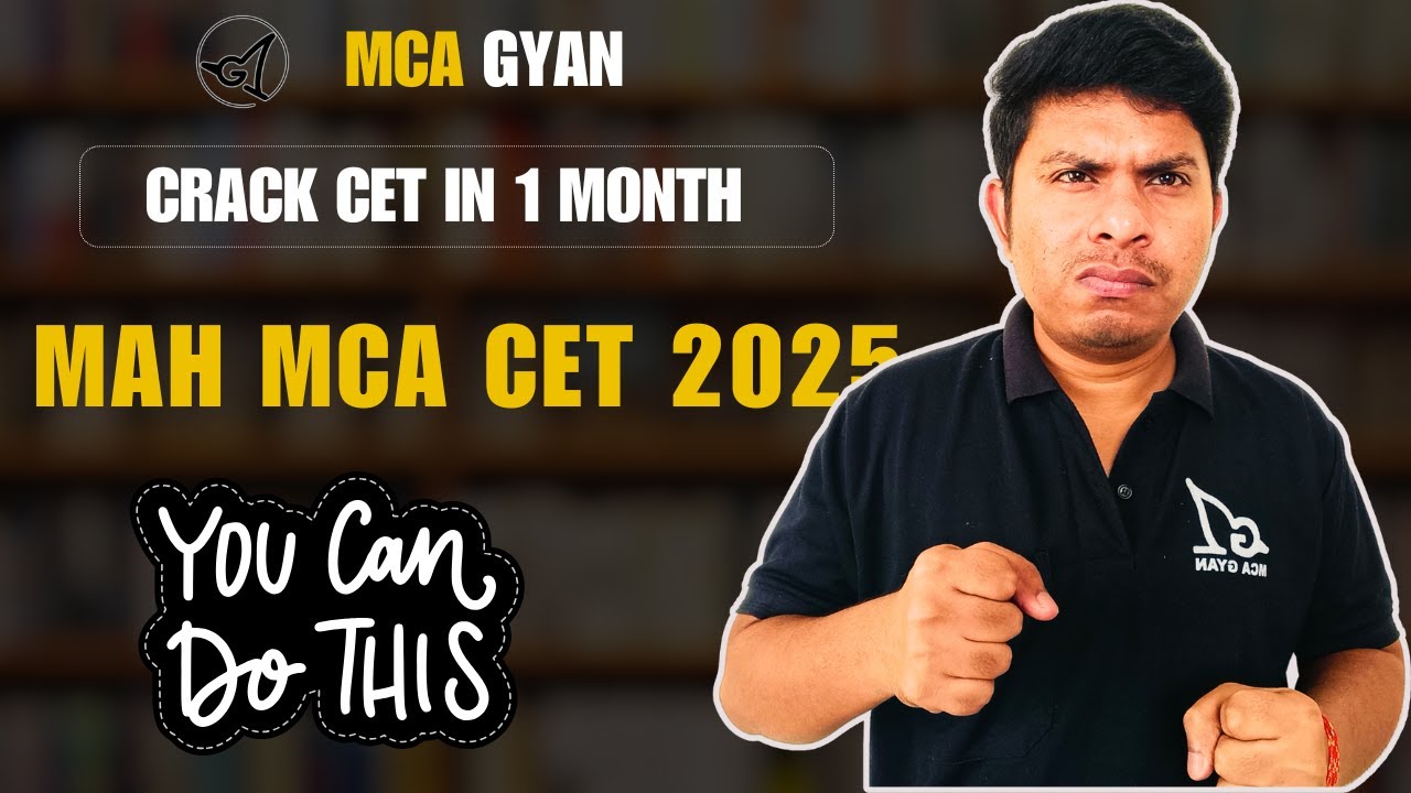 "Crack MAH MCA CET in 1 Month! 🚀 Ultimate Strategy & Tips by MCA GYAN ...