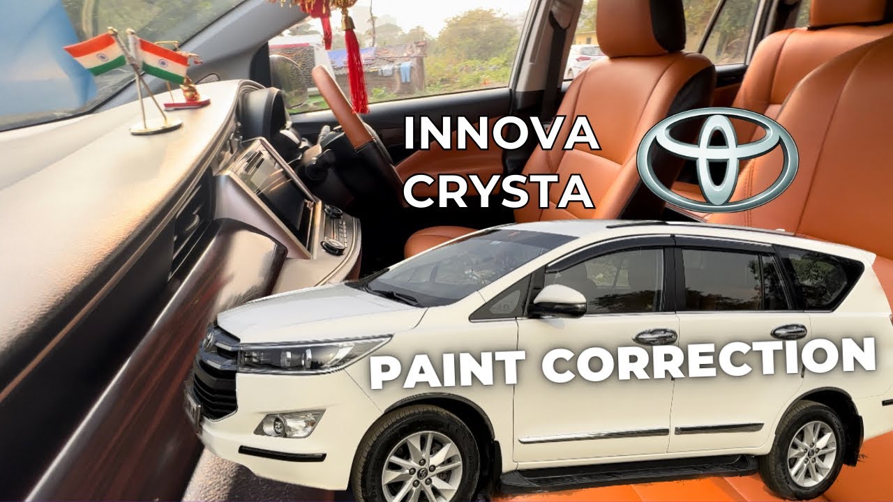 TOYOTA Innova CRYSTA Paint Correction & Upholstery Deep Cleaning ...