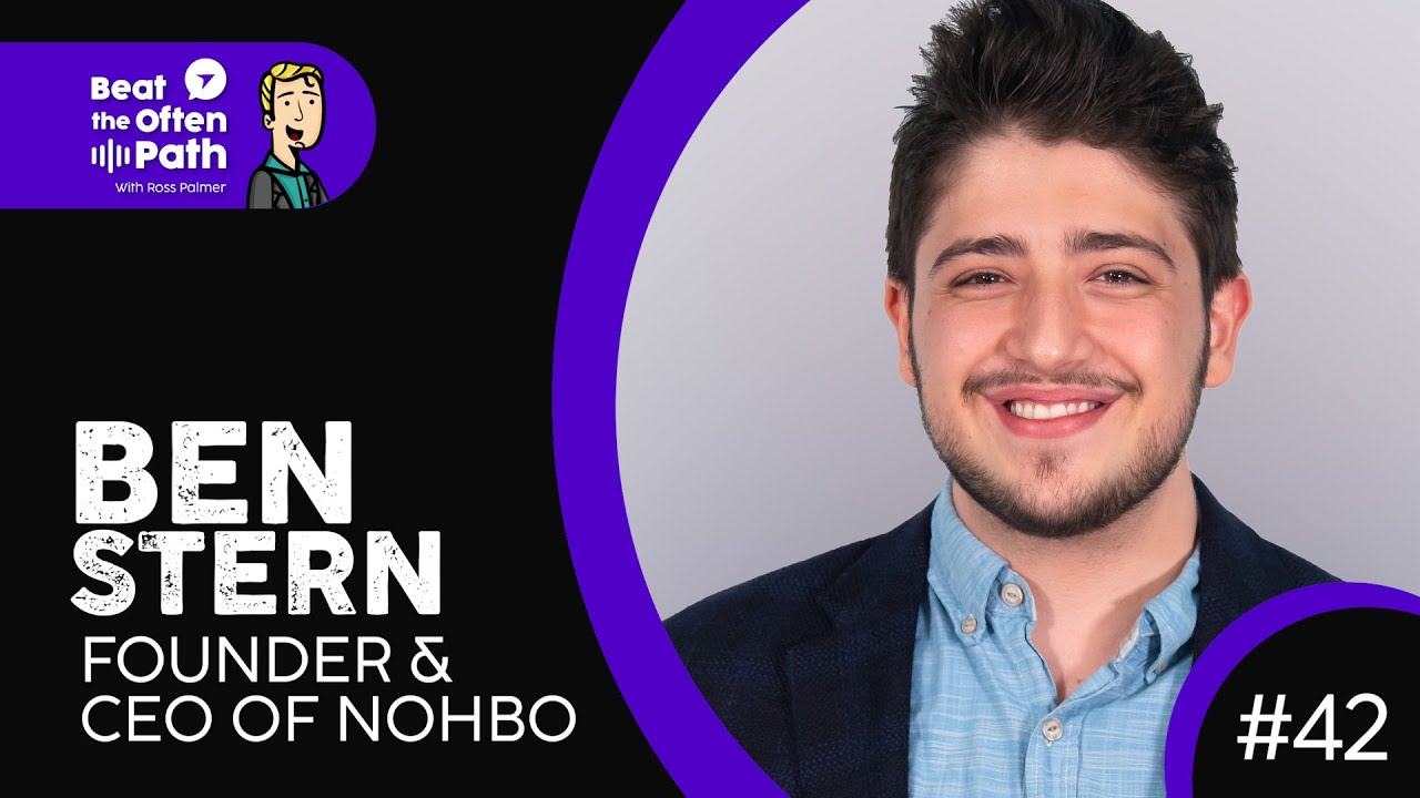 Ben Stern Interview: CEO / Founder of Nohbo [BTOP Ep. 42] - YouTube