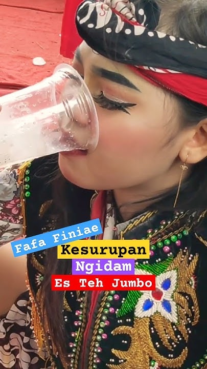 Fafa !! Kesurupan Ngidam Es Teh Jumbo #jaranan #ndadi #shorts #viralshorts - YouTube