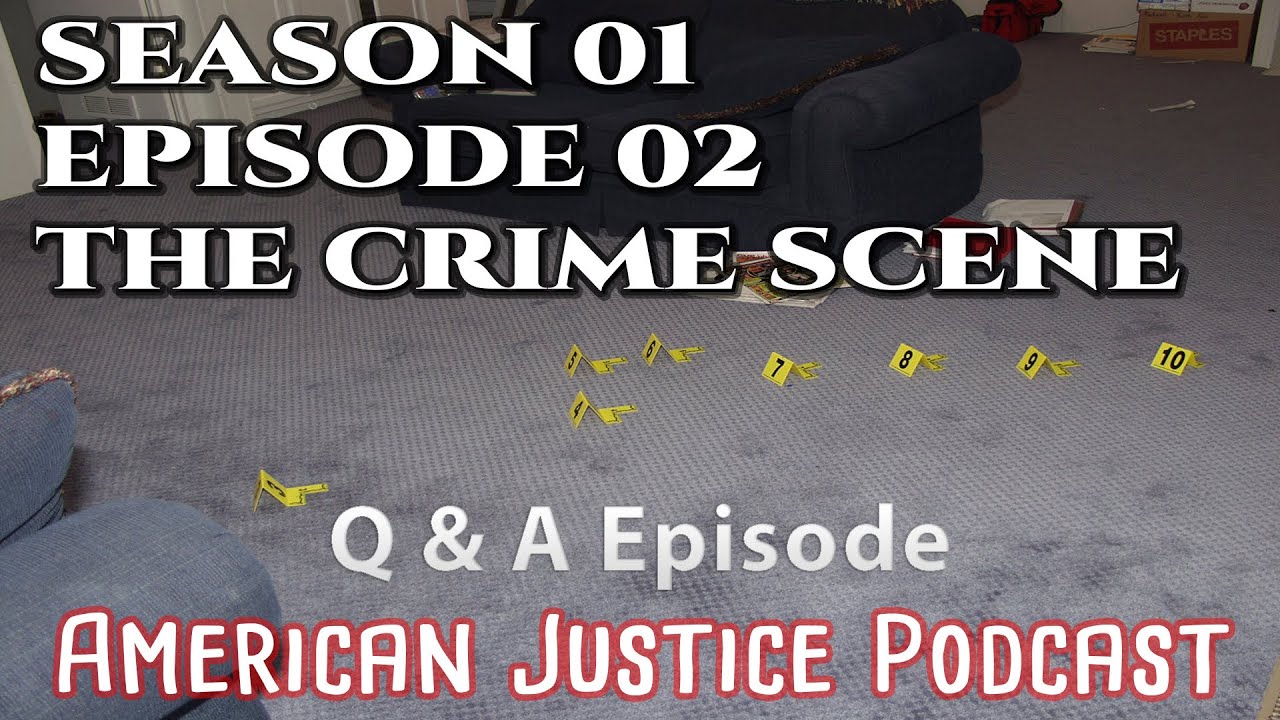 TRUE CRIME! | S01E02 | American Justice Podcast | Q & A - YouTube