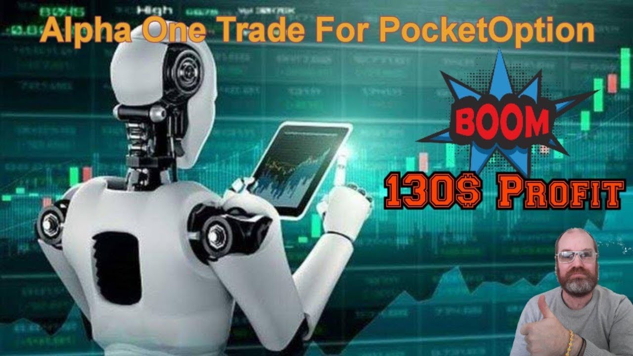 PocketOption Robot Alpha One Trader Just Made Me 130$ - YouTube