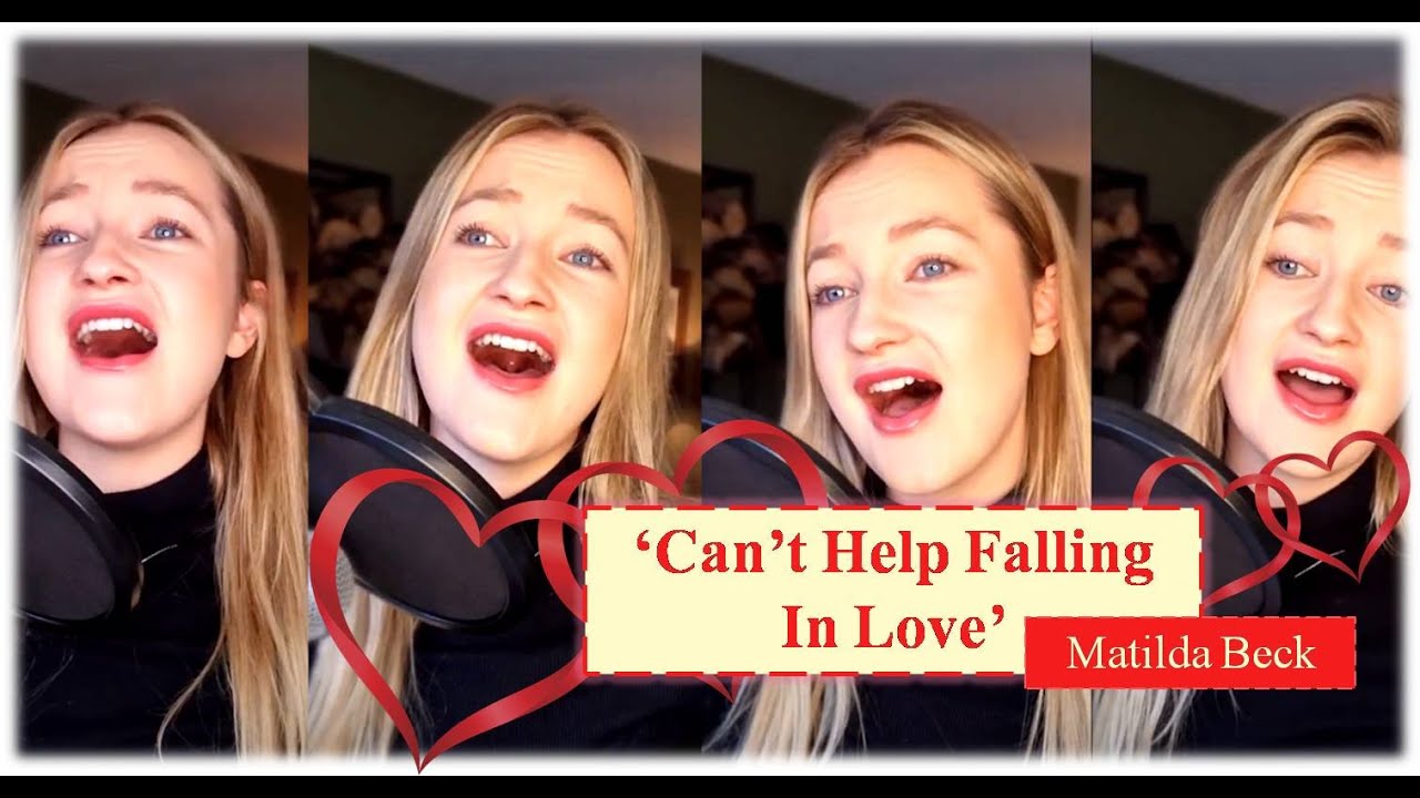 Can't Help Falling In Love - 4 part arrangement - Cover by Matilda Beck ...