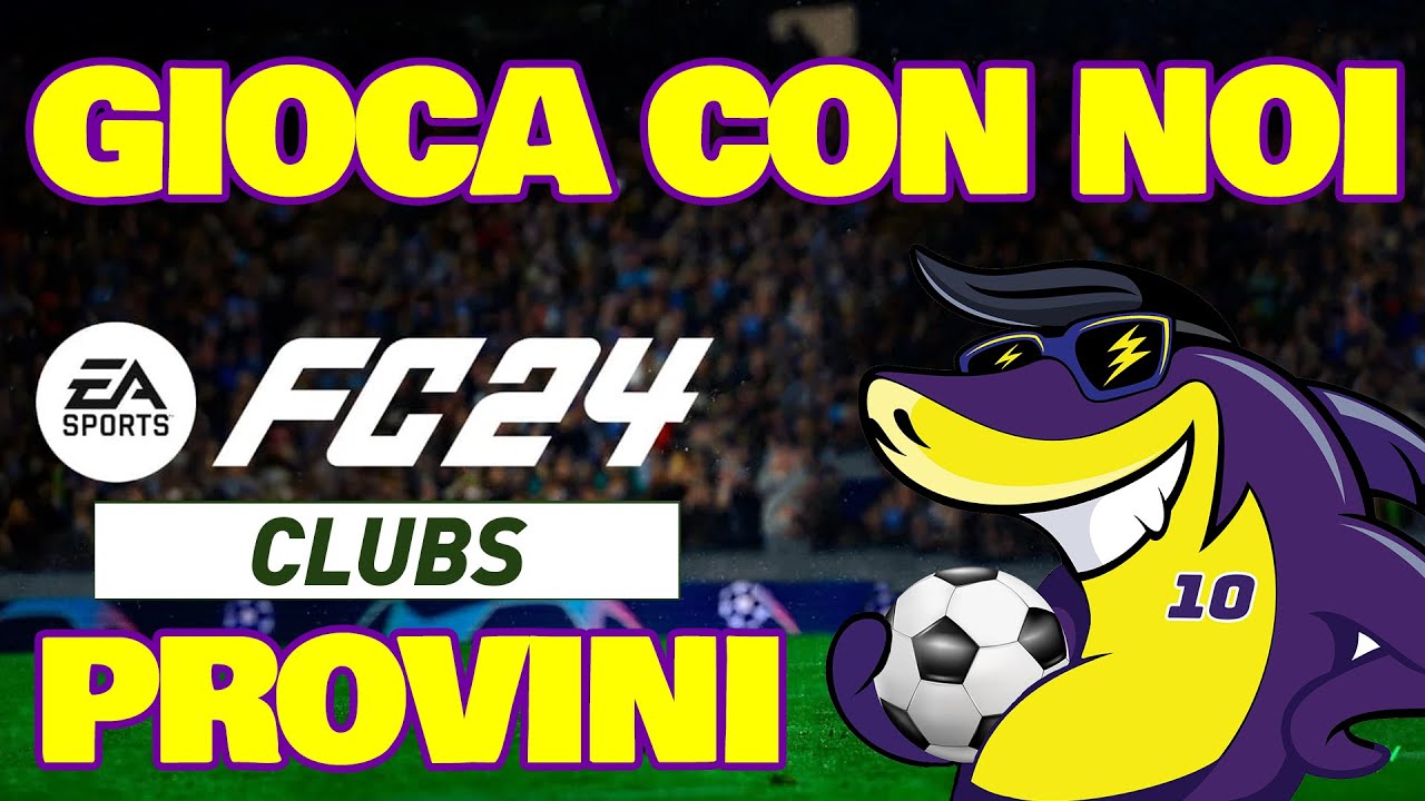 Pro club - Fc 24 PROVINI GIOCA CON NOI - YouTube