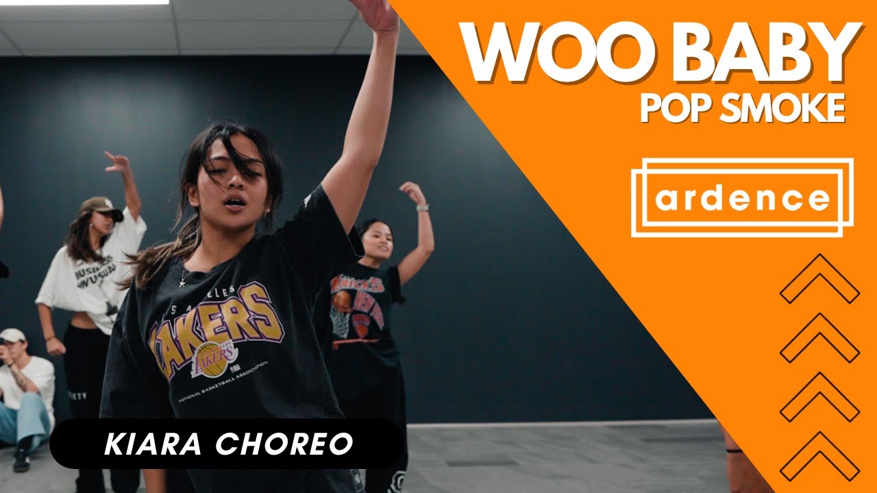 Woo Baby (feat. Chris Brown) by Pop Smoke | Kiara Choreography ...