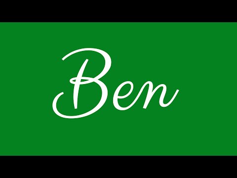 Learn how to Sign the Name Ben Stylishly in Cursive Writing