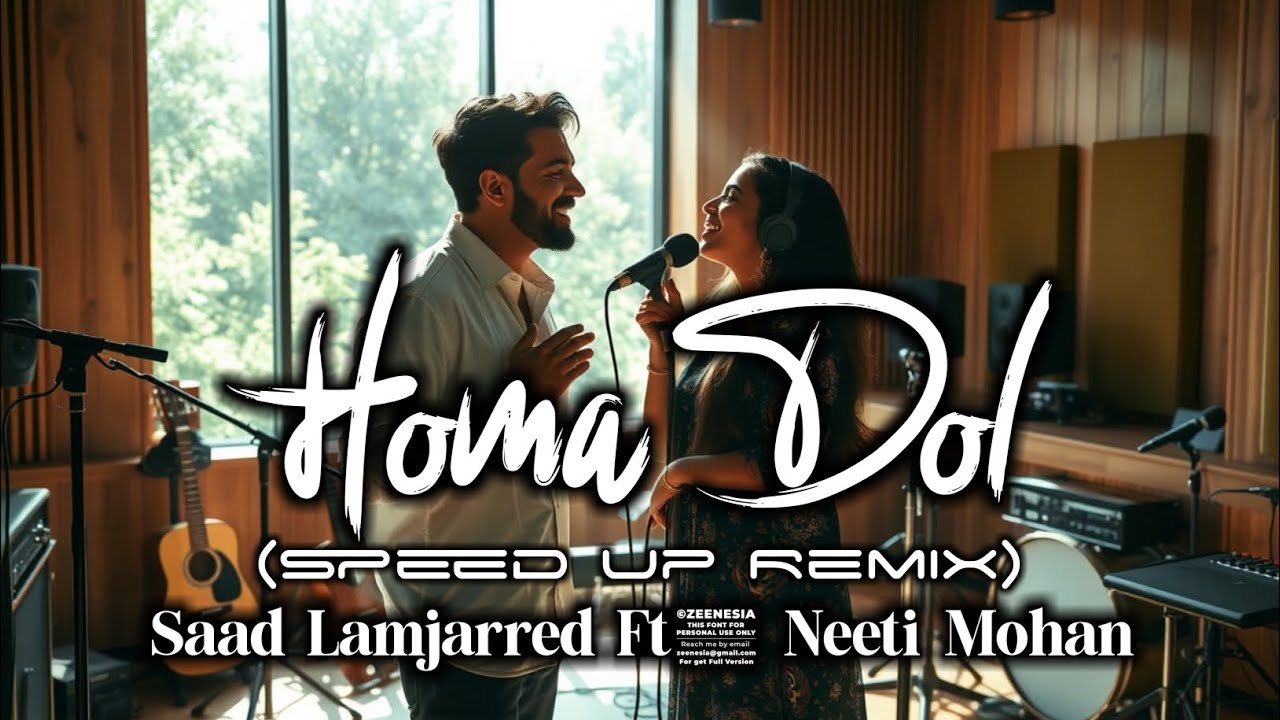 Homa Dol (Speed Up Remix) - Saad Lamjarred Ft. Neeti Mohan Prod. By Mr Jay - YouTube