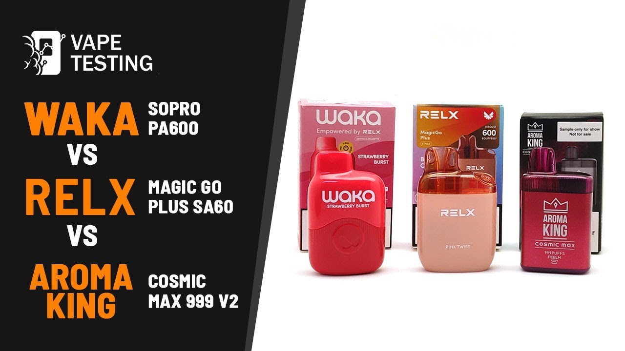 Disposable Showdown: WAKA SoPro PA600 vs. RELX Magic Go Plus SA600 vs ...