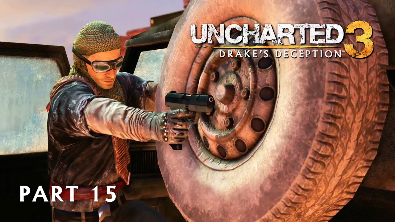 Uncharted 3 Drake's Deception Gameplay Walkthrough (No Commentary ...