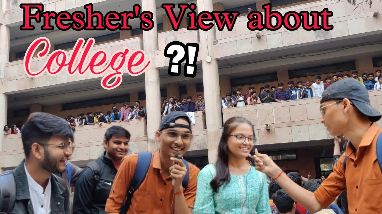 Fresher's In College 2022 | Thinking about College | Freshers ...