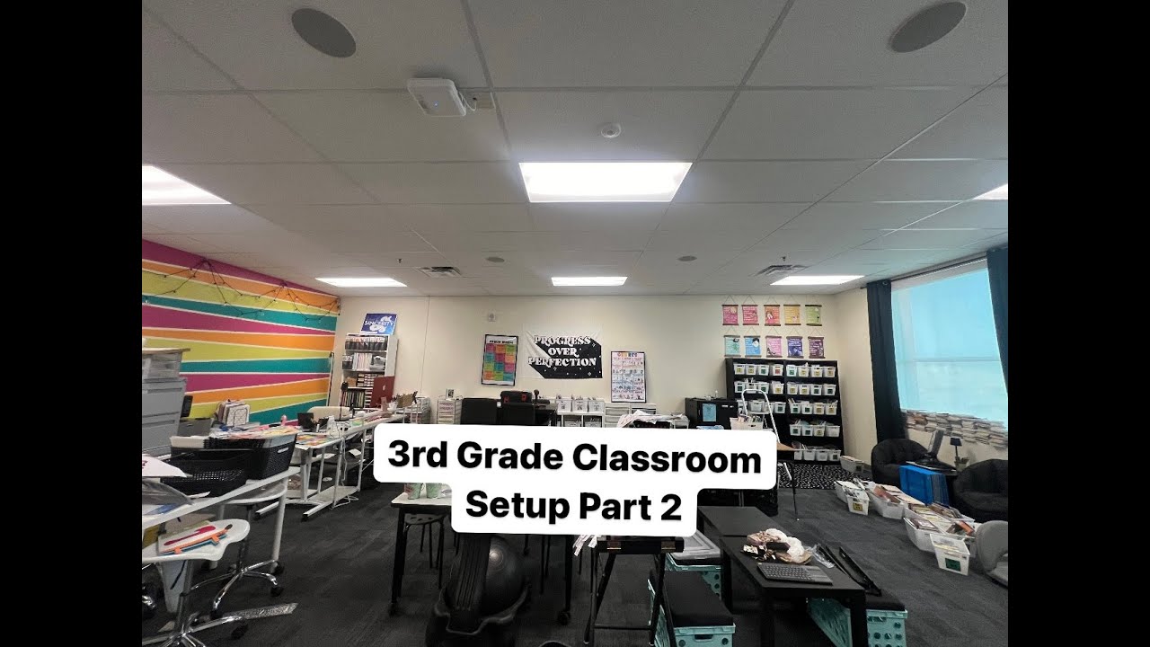 3rd Grade Classroom Setup Part 2 - YouTube