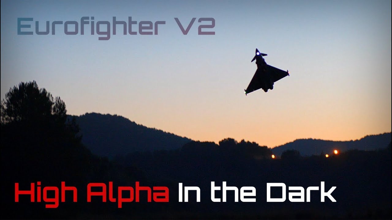 Eurofighter V2, High Alpha In The Dark - HD 60fps - YouTube