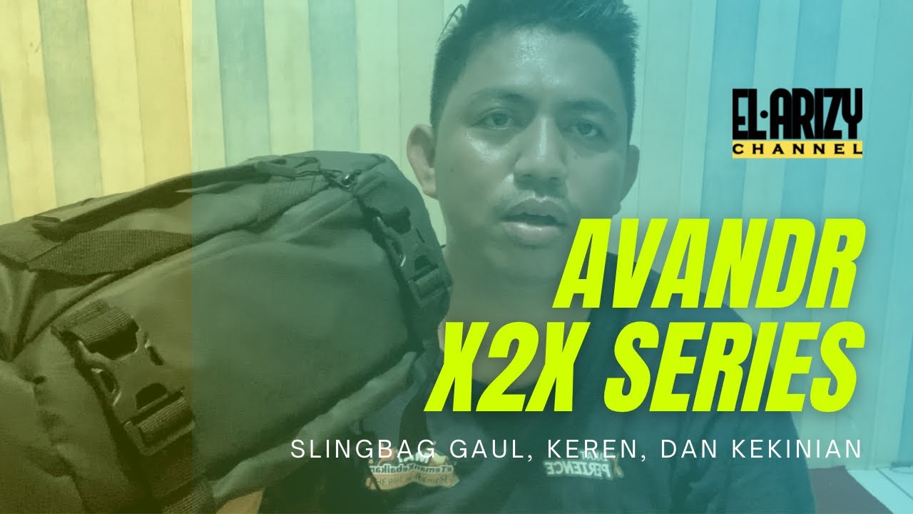 AVANDR X2X - SLINGBAG KEREN DAN GAUL - UNBOXING DAN REVIEW - YouTube