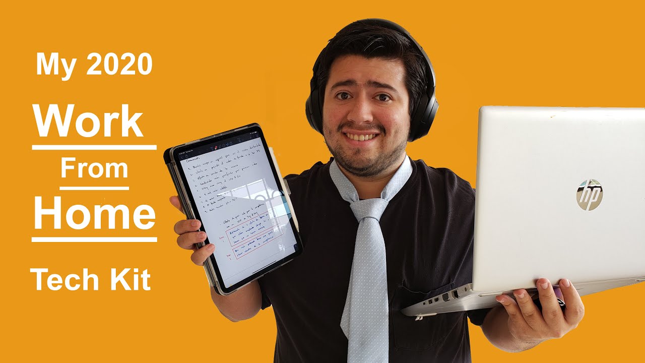 QUARANTINE WORK FROM HOME TECH 2020 - Tech kit essentials for staying ...
