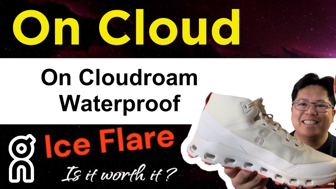 On Cloudroam Waterproof Unboxing | Ice Flare | Men | All-purpose ...