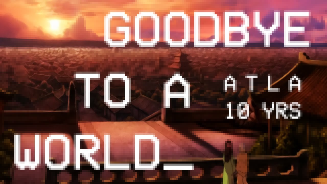goodbye to a world. ♥ || avatar - YouTube