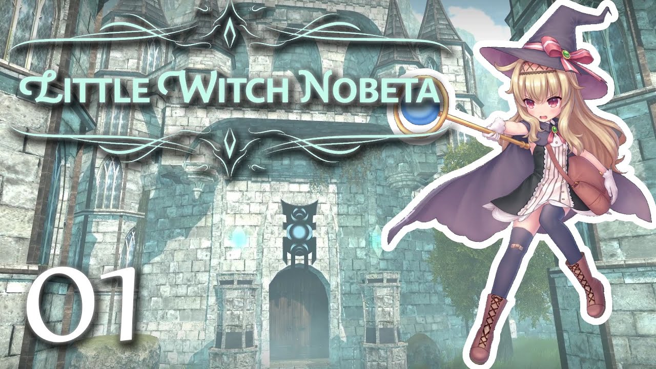 Little Witch Nobeta [Early Access] - Gameplay Walkthrough Part 1 - YouTube