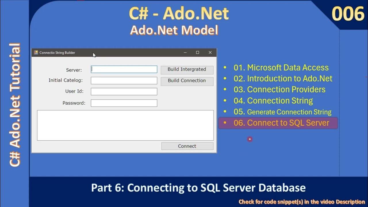 Ado Net Model | Part 6 - Connecting to SQLServer Database | Ado Net Tutorial #006 - YouTube