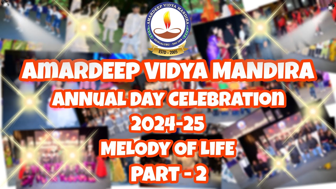 AVM Annual Day celebration 2024-25 "Melody Of life" Part 2 - YouTube