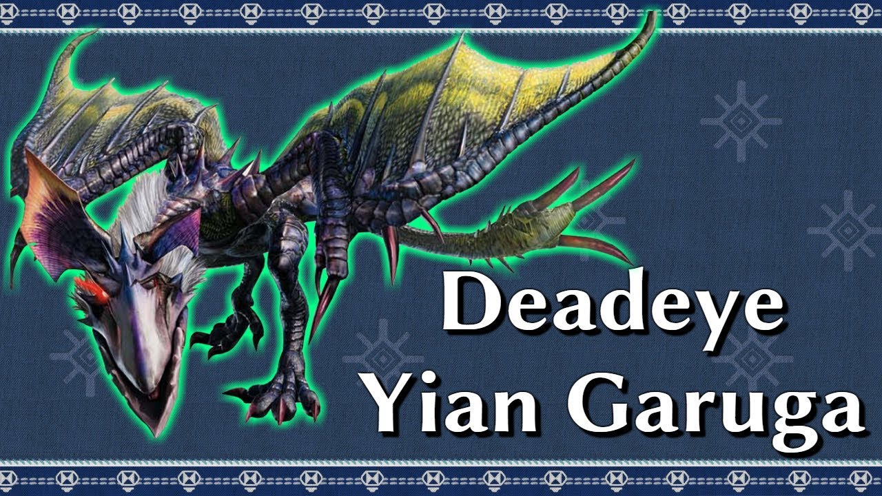 Monster Hunter XX Switch | A to Z in HD: Deadeye Yian Garuga - YouTube