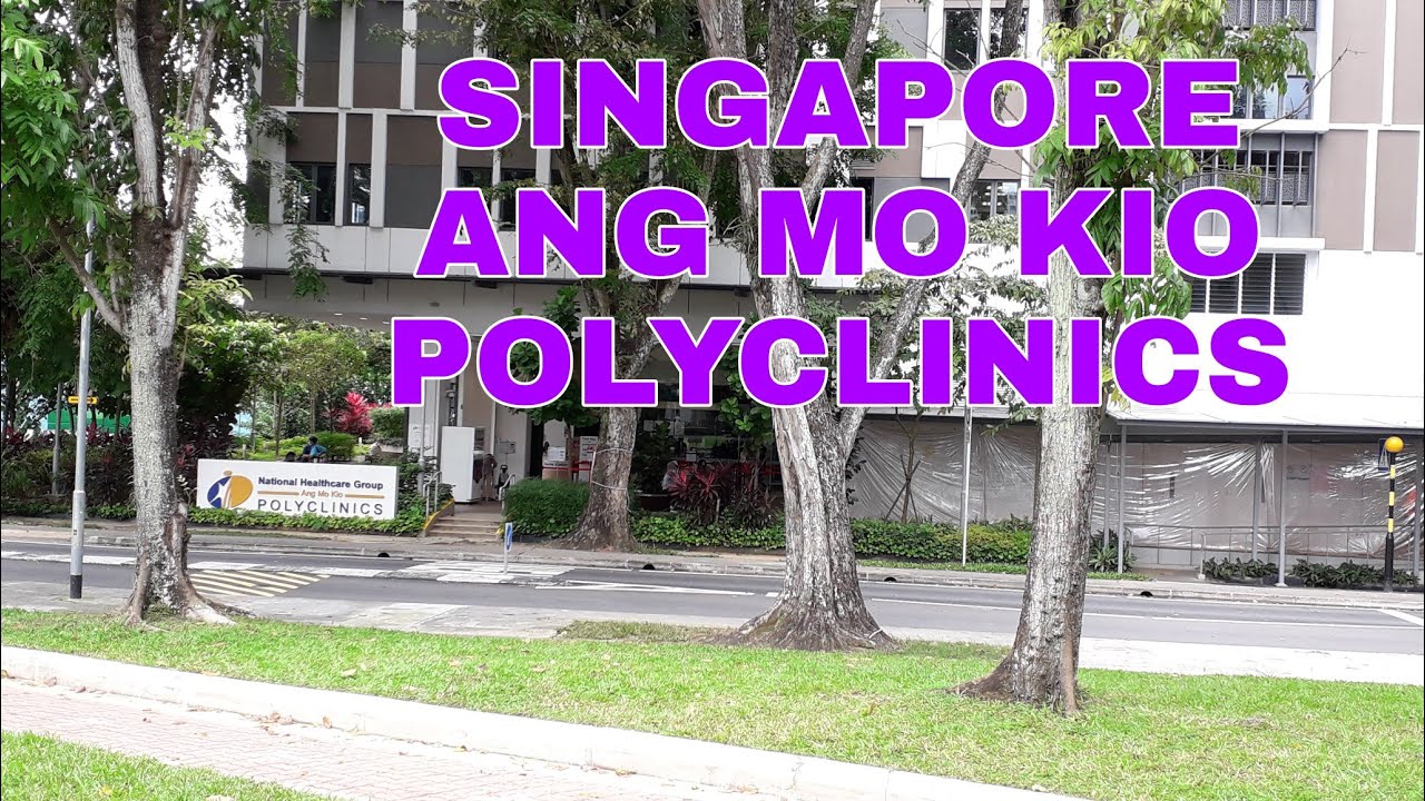 Singapore Ang Mo Kio Polyclinics - YouTube