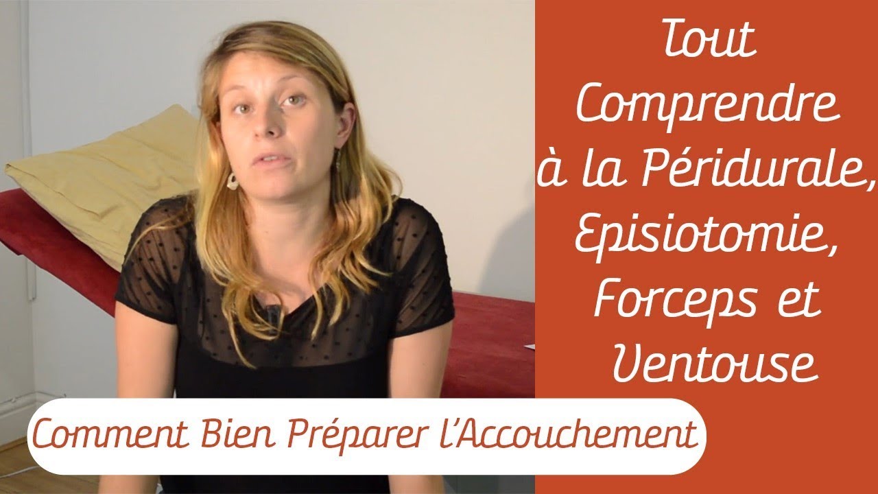 Préparation à l'Accouchement: Épisiotomie, Forceps et Ventouse - Bien ...