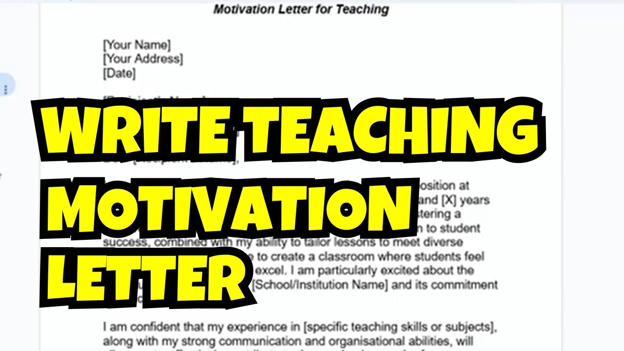 How to Write a Teaching Motivation Letter – Easy Guide for Success ...