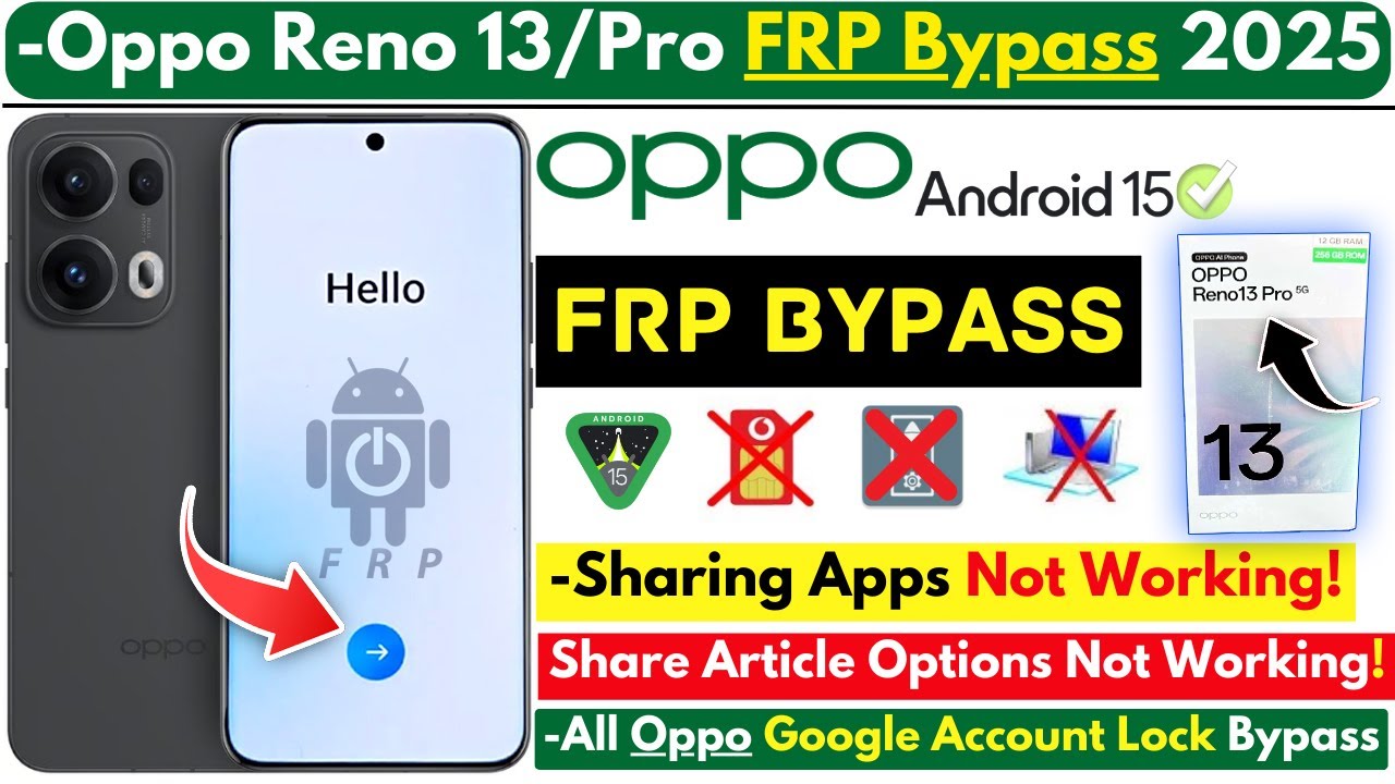 Unlock Oppo Reno 13 Pro FRP Bypass 2025 Without PC -Oppo Cph2697 Frp ...