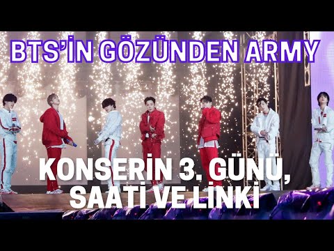 Bts Las Vegas konserinin 3. gününü nasıl izleyeceğiz? Saati ve linki. Konserde Bts in gözünden Army