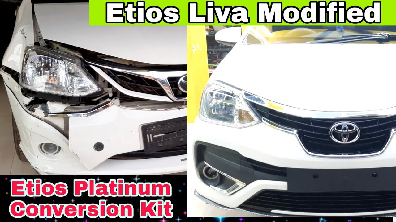 Etios liva modified |CONVERT TO ETIOS PLATINUM 2020|Etios Liva |Toyota ...