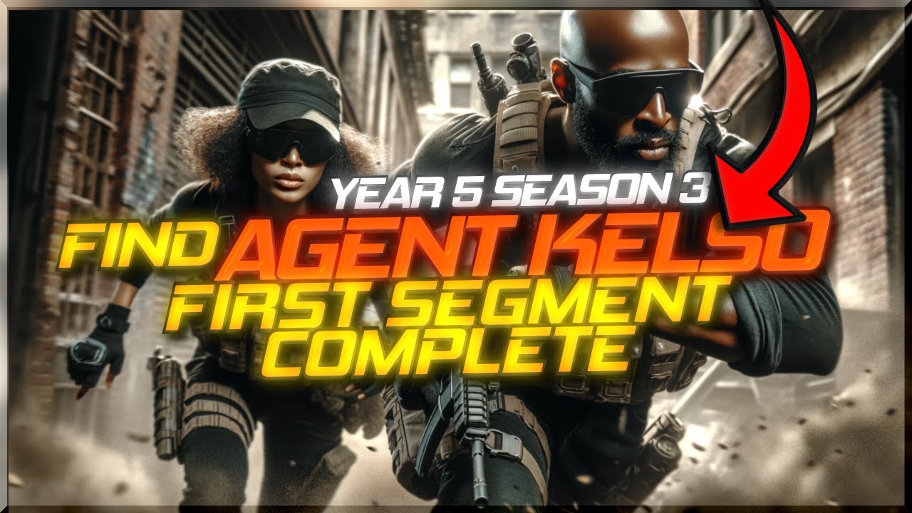 Find AGENT KELSO Year 5 Season 3 In The Division 2 | ONETIME - YouTube