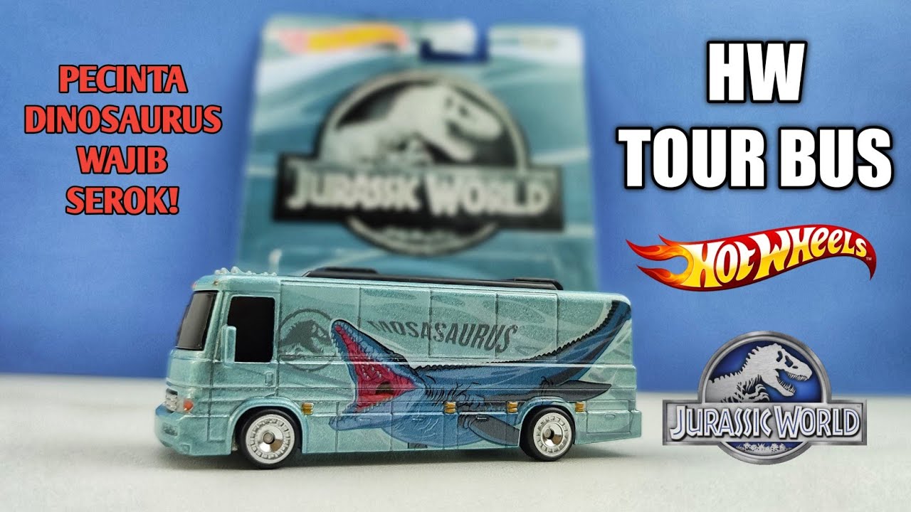 Eps522 HOT WHEELS JURASSIC WORLD HW TOUR BUS | Penasaran Sama ...