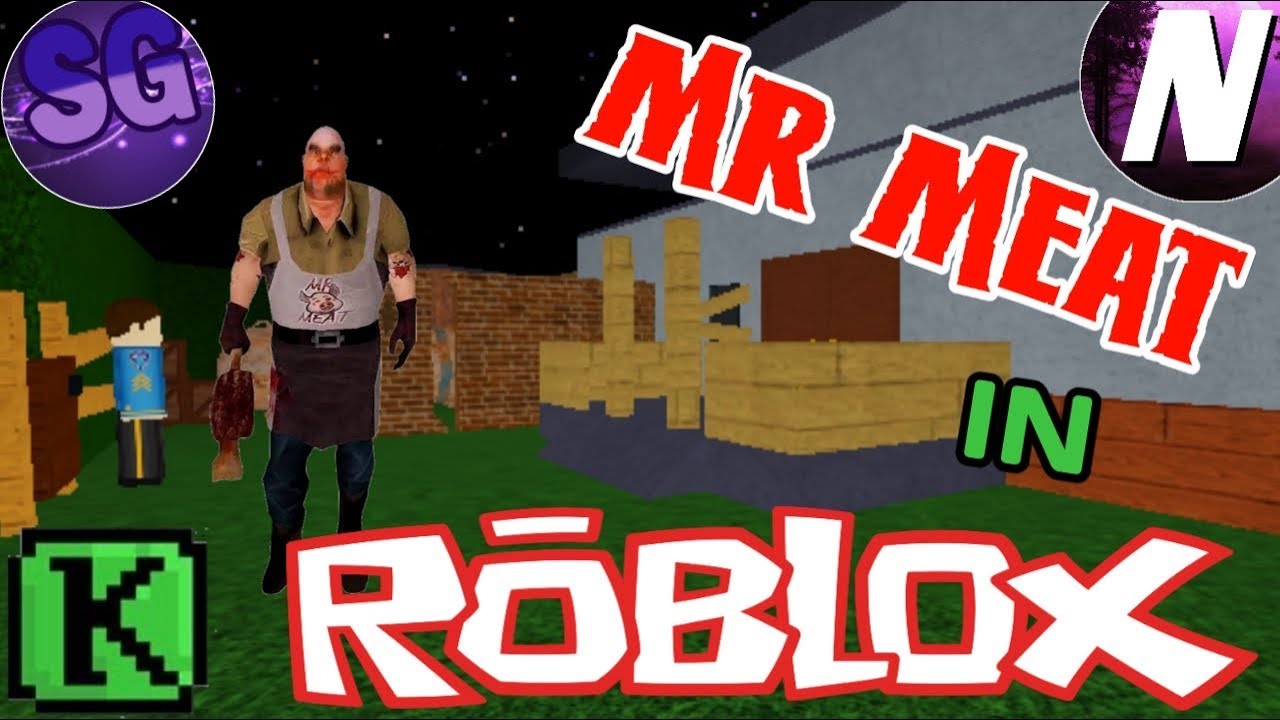 MR MEAT В ROBLOX // ОТ СКЕПЛОРСИКА // ИГРА С ДРУЗЬЯМИ // ПРИКОЛЫ - YouTube
