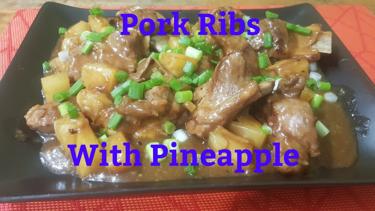 PORK RIBS WITH PINEAPPLE RECIPE / PININYAHANG RIBS NG BABOY - YouTube