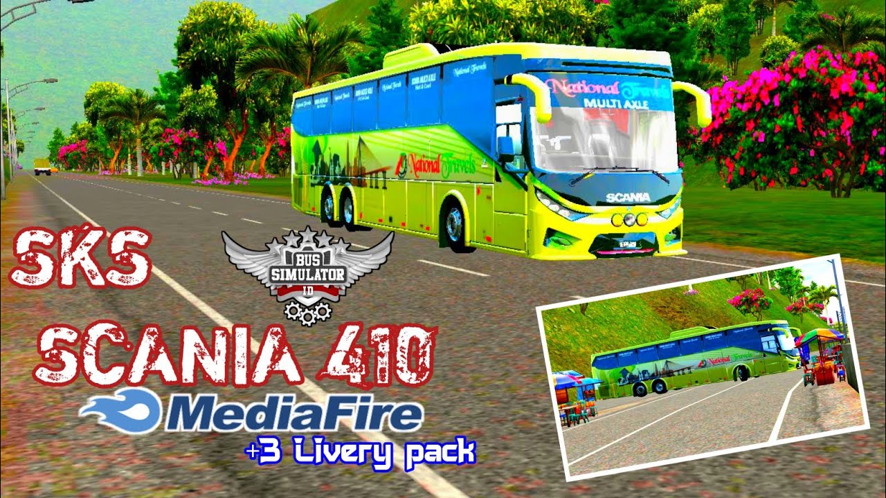 BUSSID MOD | SKS SCANIA 410 MOD | MEDIAFIRE LINK | BUS SIMULATOR ...