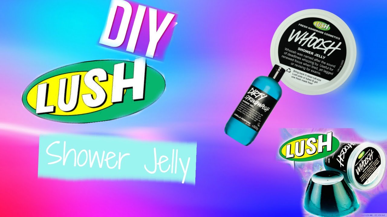 Diy Lush Shower Jelly Youtube