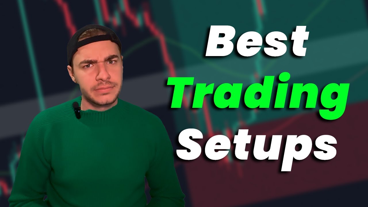 Best Trading Setups This Week - YouTube