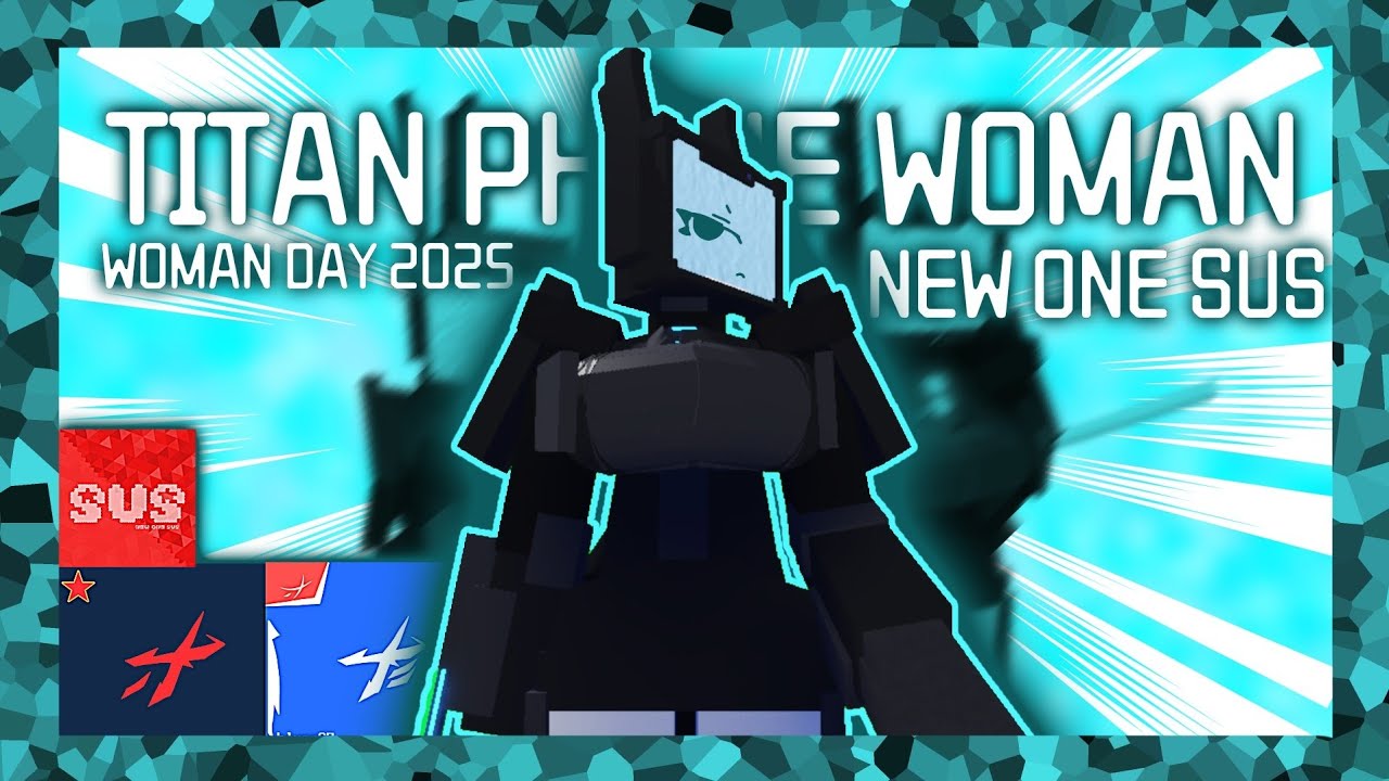Titan phone woman l like a sus 😏📱l build a boat for ( woman day 2025 ...