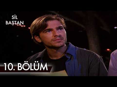 Sil Baştan 10. Bölüm (HD)